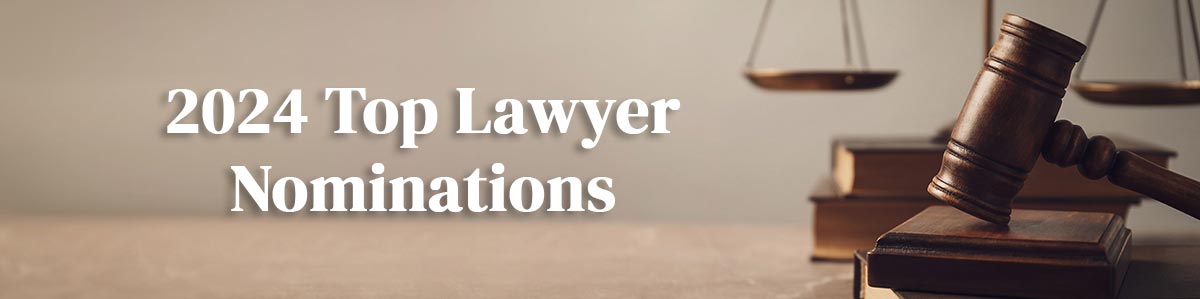 Top Lawyers Nominations - Delaware Today