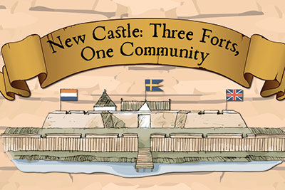 Exhibit Celebrates New Castle's Fascinating History